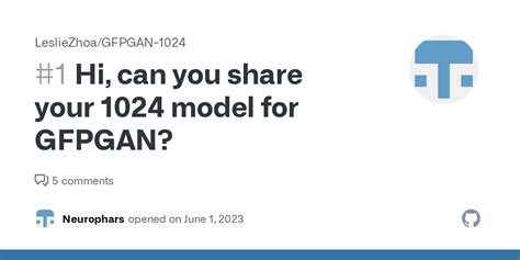Hi Can You Share Your Model For Gfpgan Issue Lesliezhoa