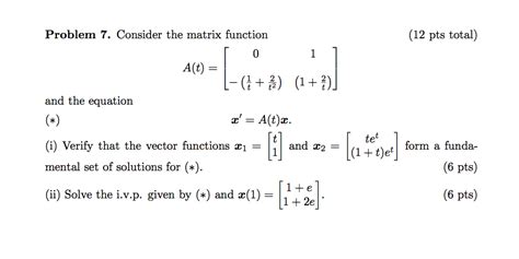Solved Consider The Matrix Function A T 0 1 T Chegg Com