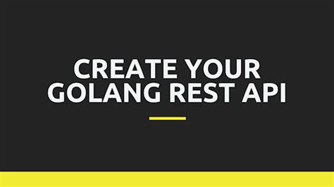 Design You Api Endpoint Using Golang By Venandit Fiverr