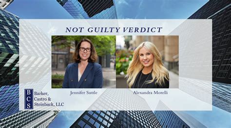 Bcs Attorneys Jennifer Suttle And Alexandra Morelli Secure A Not Guilty Verdict For Their