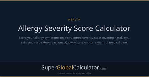 Allergy Severity Score Calculator