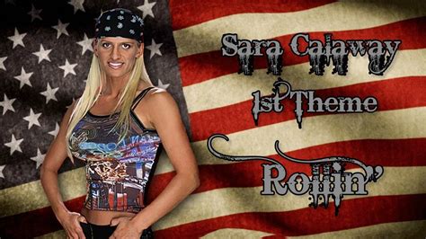Tw Flashing Images Sara Calaway 1st Wwe Theme Rollin Youtube
