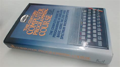The Century Computer Programming Course The Complete Guide To
