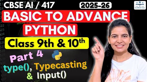 Cbse Class 9th And 10th Basic To Advance Python Practical 4