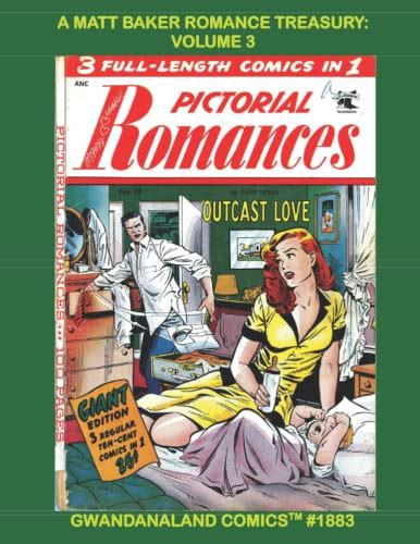 A Matt Baker Romance Treasury Volume 3 Gwandanaland Comics 1883