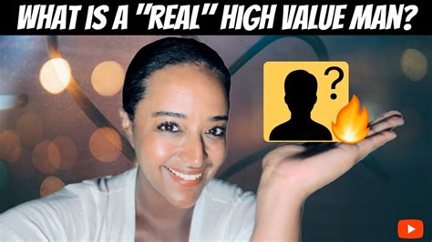 5 Mins What Is A Real High Value Man What Do High Value Women Want