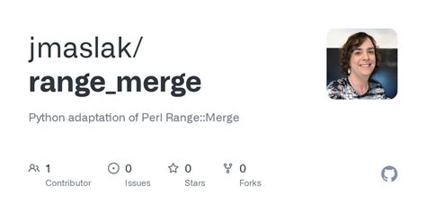 Github Jmaslakrangemerge Python Adaptation Of Perl Rangemerge