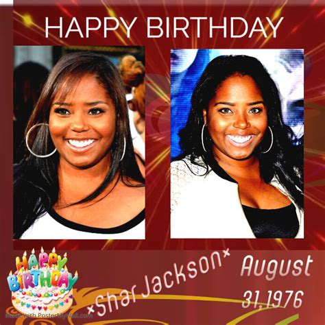 The National Randb Music Society Inc Happy 48th Birthday Shar Jackson Sharisse Shar Jackson