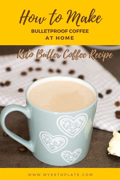 The Ultimate Bulletproof Coffee Recipe MyKetoPlate