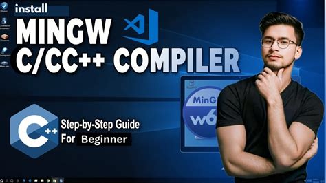 Install Cc Compiler On Windows Mingw Gccg Setup Step By Step
