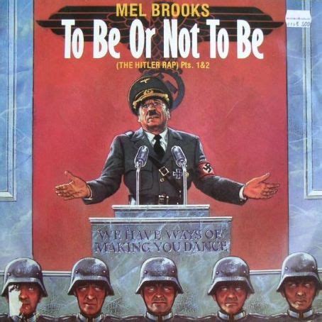 Mel Brooks To Be Or Not To Be The Hitler Rap Discography Track