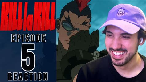 Kill La Kill Episode 5 Reaction Trigger Youtube