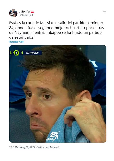Los Mejores Memes Por El Cambio De Messi En El Psg Y Su Mueca En El