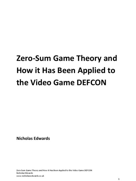 Zero Sum Game Theory And How It Has Been Applied To The Video Game