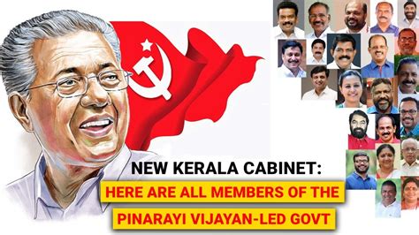 Pinarayi Cabinet 2 0 Know Your Ministers Portfolios The New Indian Express