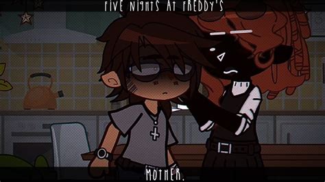 Mother Fnaf X Gc Michael And Mrs Afton Youtube