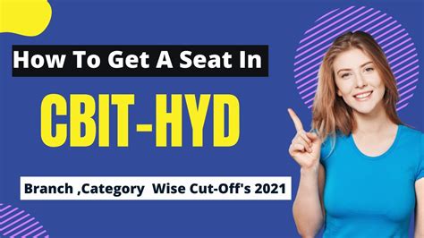 How To Get A Seat In Cbit Hyd Branch Wise Cut Offs 2021 Roots