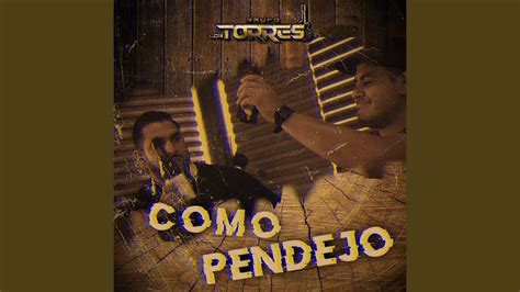 Como Pendejo Youtube