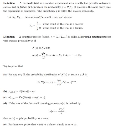 Solved Definition A Bernoulli Trial Is A Random Experiment Chegg