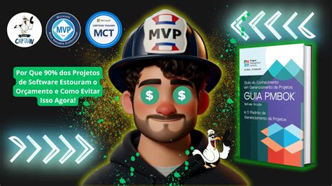 Por Que 90 Dos Projetos De Software Estouram O Orçamento E Como Evitar Isso Agora