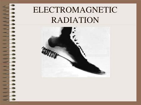 Ppt Electromagnetic Radiation Powerpoint Presentation Free Download
