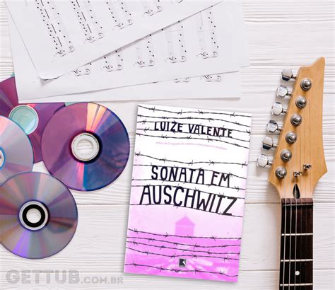 Sonata Em Auschwitz Luize Valente Conjunto Da Obra