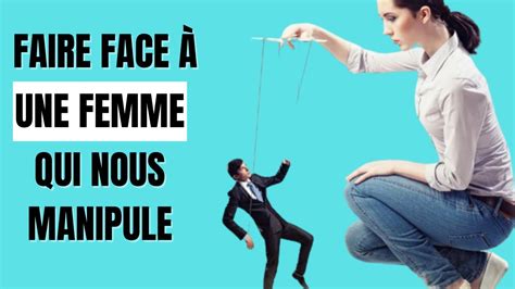 3 Façons De Faire Face à Une Manipulatrice Comment Lutter Contre Une