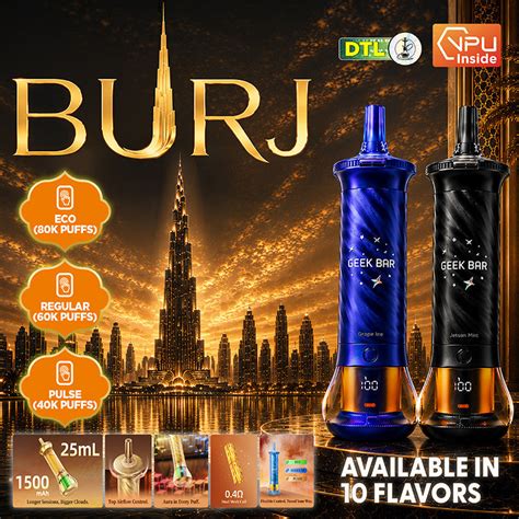 Geek Bar Burj 80k Flavors And Price 1899 80000 Puffs
