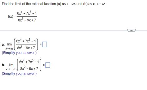 Solved Find The Limit Of The Rational Function A ﻿as