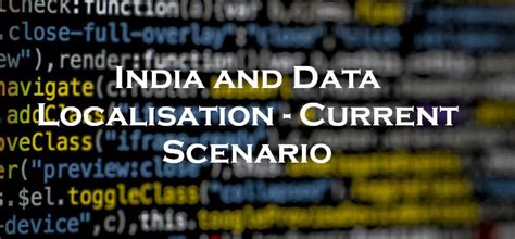 India And Data Localisation Current Scenario Upsc Current Affairs