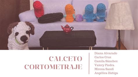 Calceto Cortometraje Youtube