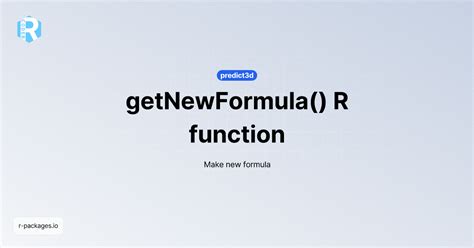 Getnewformula R Function From Predict3d R Packages