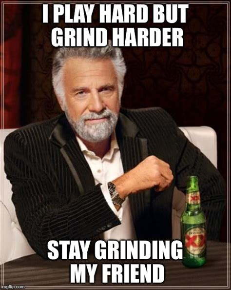 The Most Interesting Man In The World Meme Imgflip