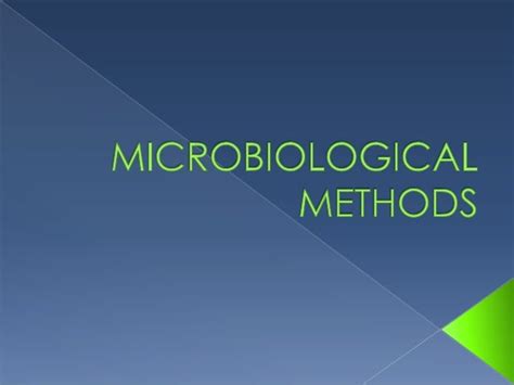 Microbiological Methods