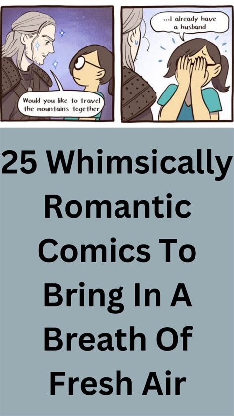 25 Whimsically Romantic Comics To Bring In A Breath Of Fresh Air Artofit