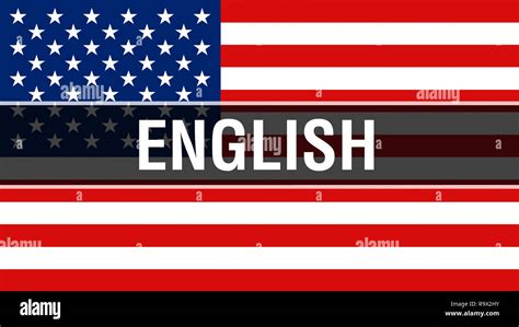 English On A Usa Flag Background 3d Rendering United States Of