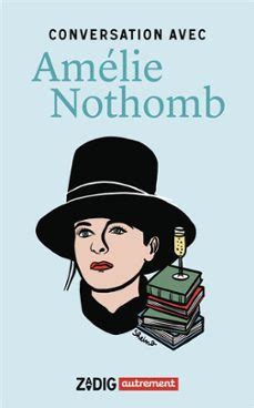 Libros De Amélie Nothomb Casa Del Libro