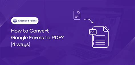 How To Convert Google Forms To PDF 4 Ways Extended Forms