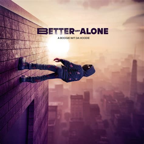 ‎better Off Alone Album By A Boogie Wit Da Hoodie Apple Music