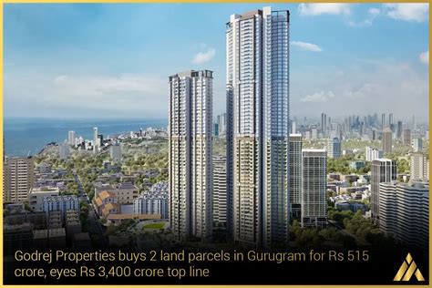 Godrej Properties Buys 2 Land Parcels In Gurugram For Rs 515 Crore