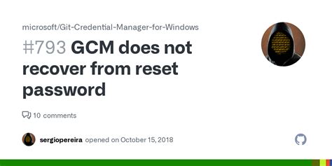 Gcm Does Not Recover From Reset Password · Issue 793 · Microsoftgit Credential Manager For