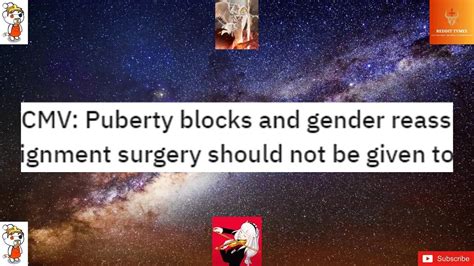 Puberty Blocks And Gender Reassignment Surgery Should Not Be Given To