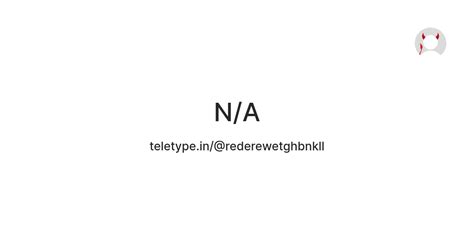 NА — Teletype