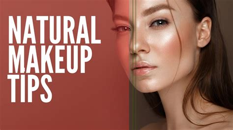 Natural Makeup Tips Youtube