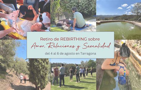 Retiro De Rebirthing Amor Relaciones Y Sexualidad Anokhi Om