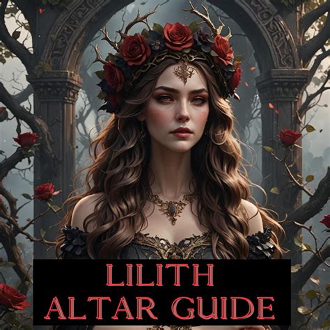 Lilith Altar Guide Lilith Worship How To Create An Altar Altar