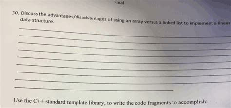 Solved Discuss The Advantagesdisadvantages Of Using An