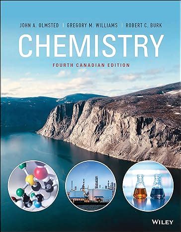 Ebook Pdf Chemistry Th Canadian Edition By John A Olmsted Gregory M Williams Robert C