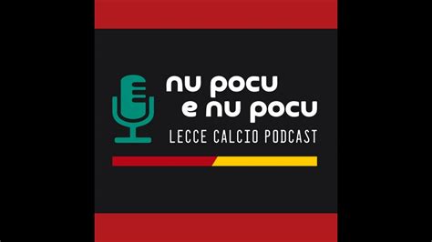 Nu Pocu E Nu Pocu Gli Autogol E Pinuccio Milli Verso Monza Lecce