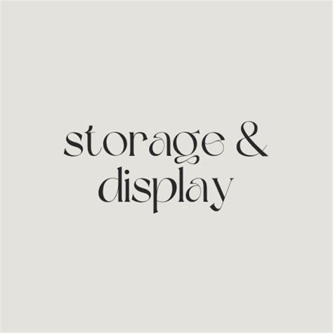 Storage And Display